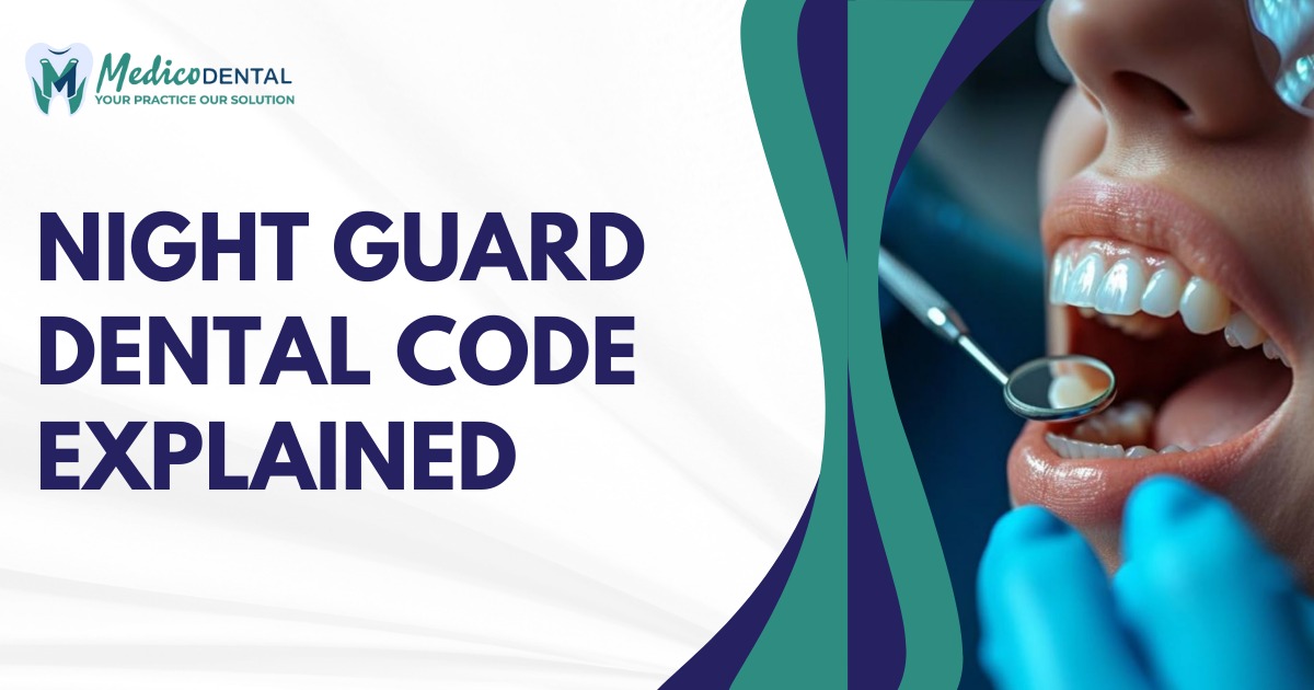 Night Guard Dental Code Explained