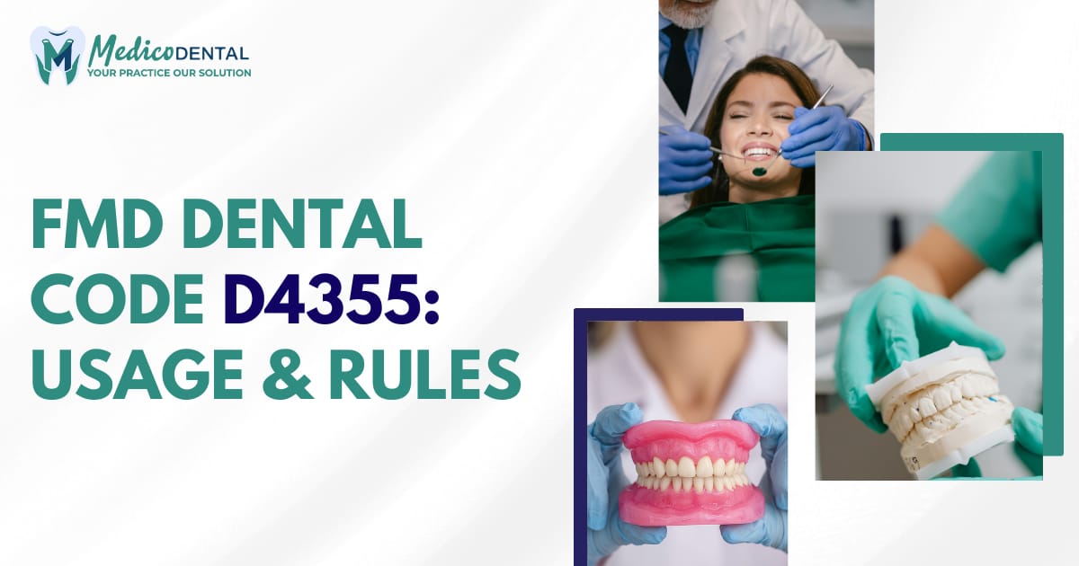 FMD Dental Code D4355: Usage & Rules